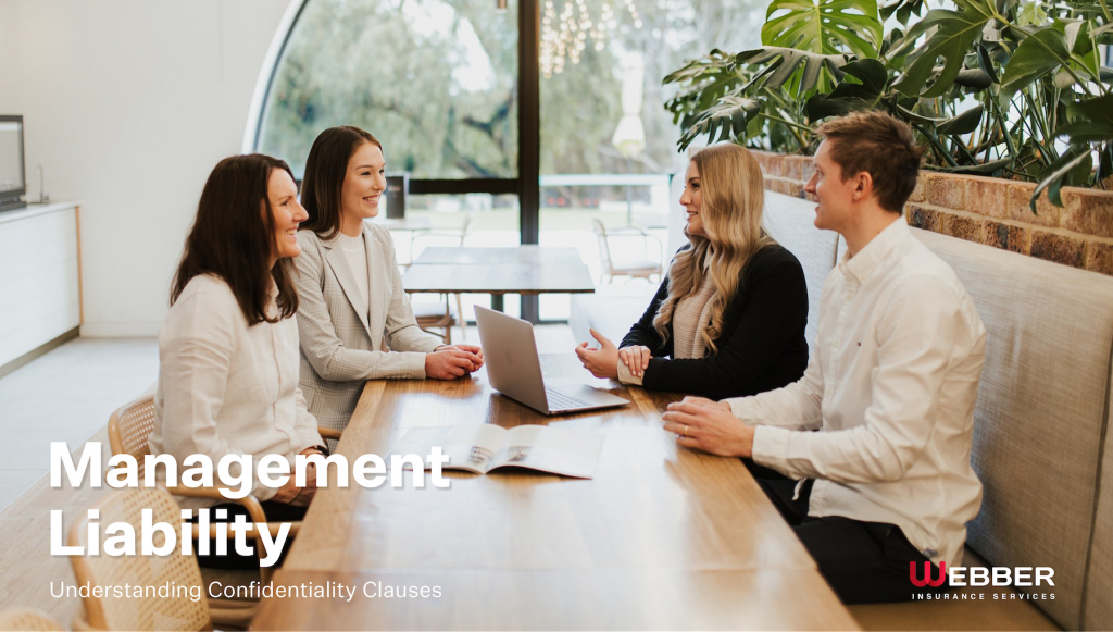 Confidentiality Clause in Management Liability Cover Explained
